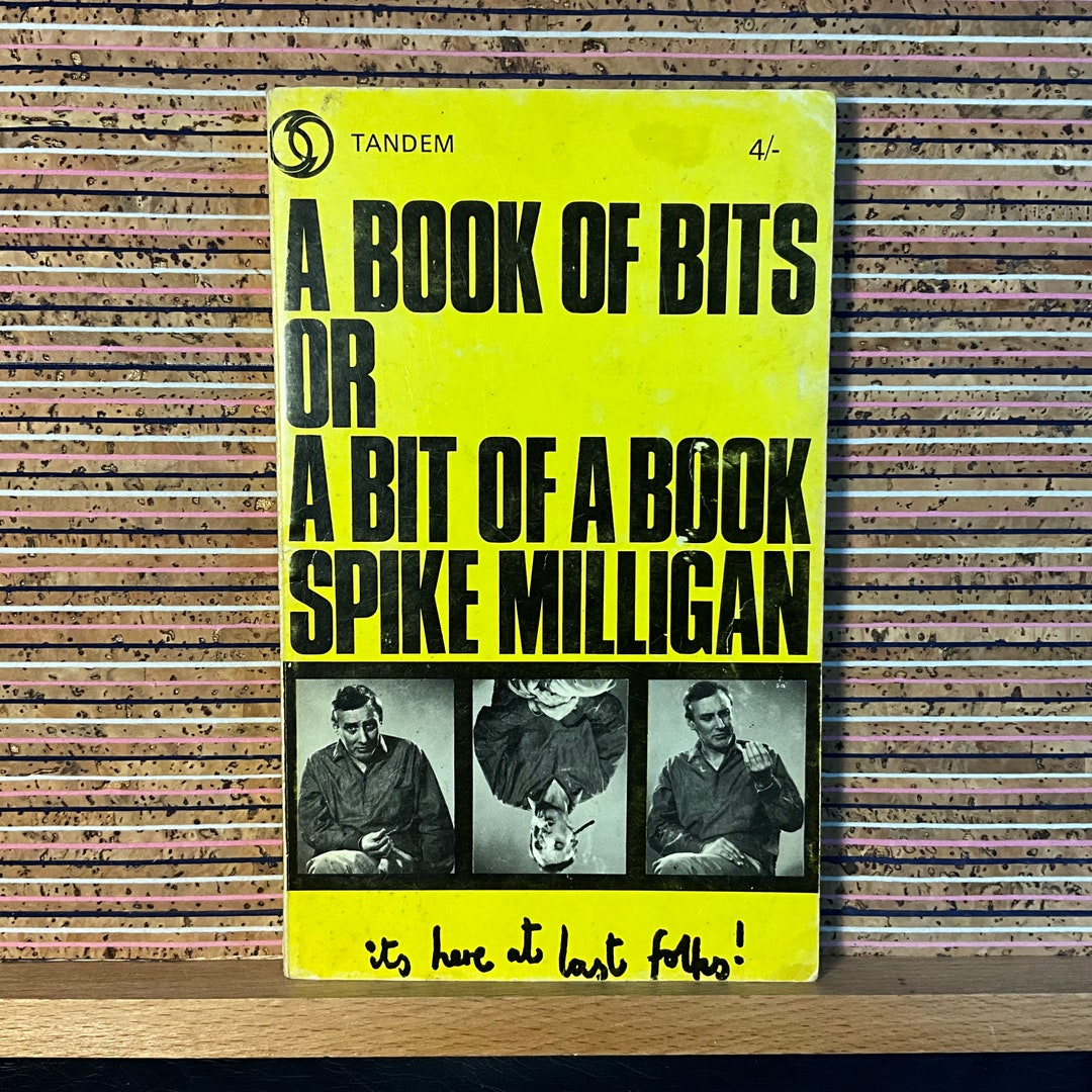 A Book of Bits or A Bit of a Book by Spike Milligan - Vintage ...