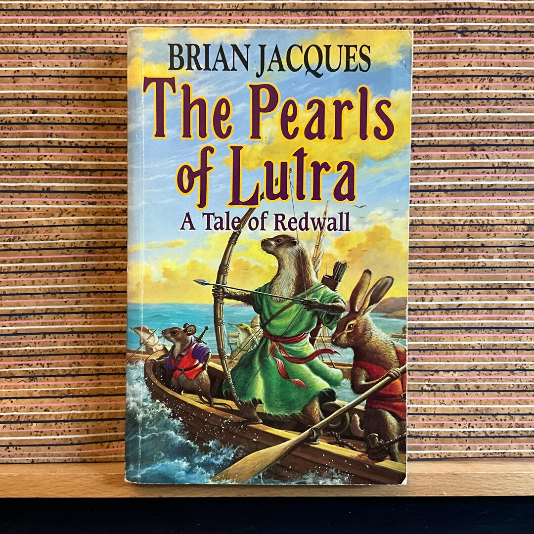 The Pearls of Lutra: A Tale of Redwall (#9) by Brian Jaques ...