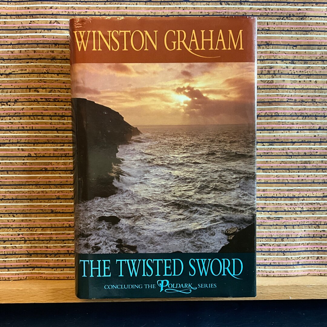 The Twisted Sword (11th Poldark Novel - Concluding the Poldark Series ...