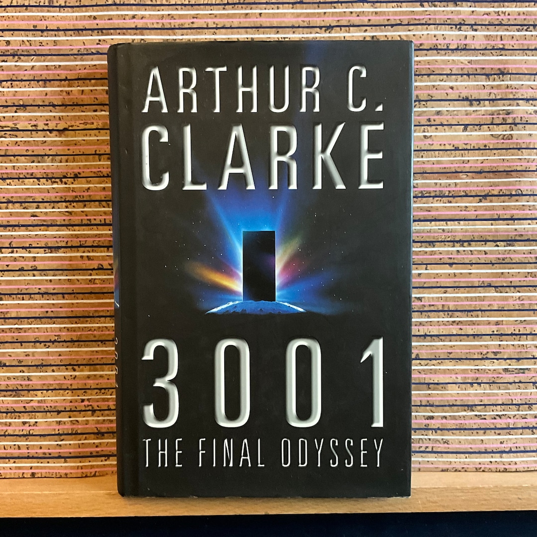 Vintage Sci-fi Classic - 3001: the Final Odyssey by Arthur C. Clarke ...