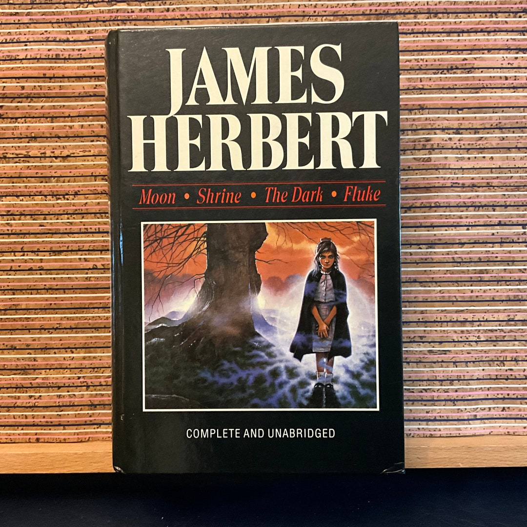 Moon, Shrine, the Dark, Fluke by James Herbert (complete and Unabridged) - First Omnibus Edition ...