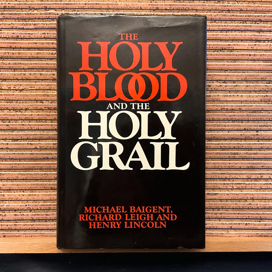 The Holy Blood and the Holy Grail by Michael Baigent, Richard Leigh, Henry Lincoln - Vintage ...