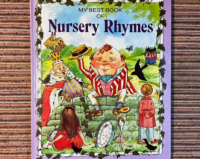 My Best Book of Nursery Rhymes - Vintage First Edition Large ...