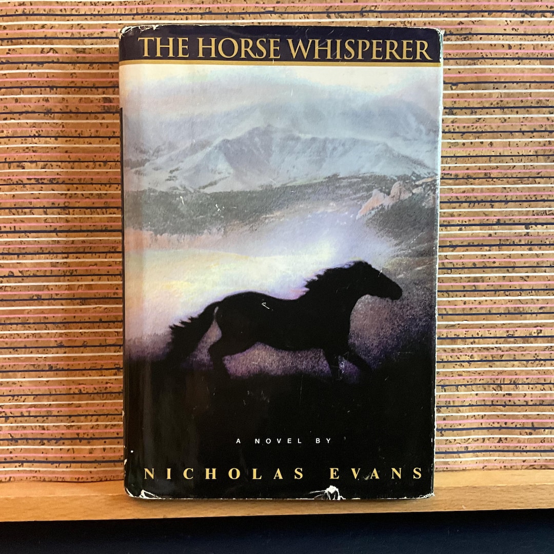 The Horse Whisperer by Nicholas Evans - Vintage First US Edition Hardback Book, Delacorte Press ...