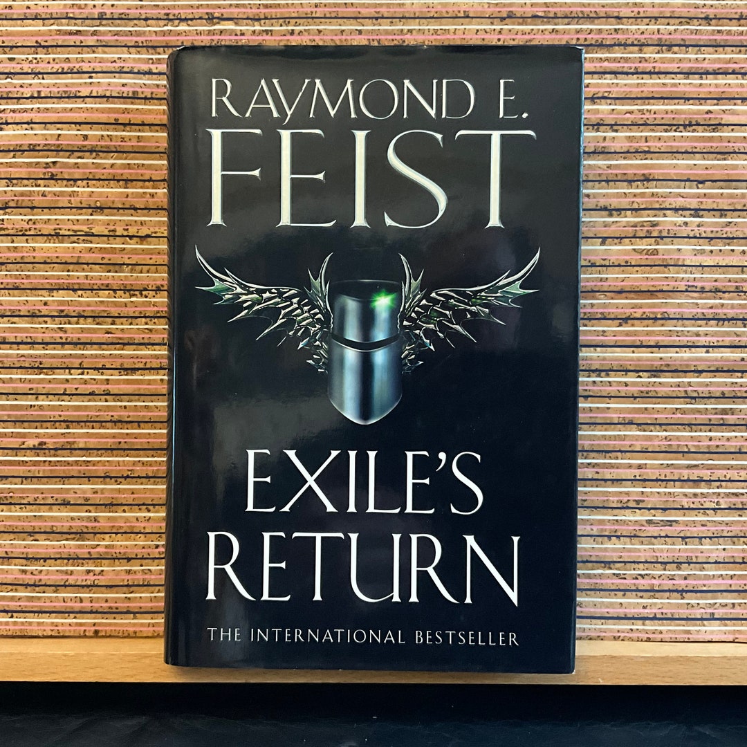 Exile's Return: Conclave of Shadows Book Three by Raymond E. Feist ...