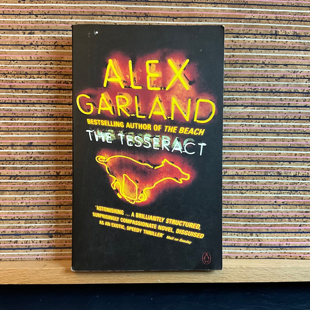 The Tesseract by Alex Garland (bestselling Author of 'the Beach ...