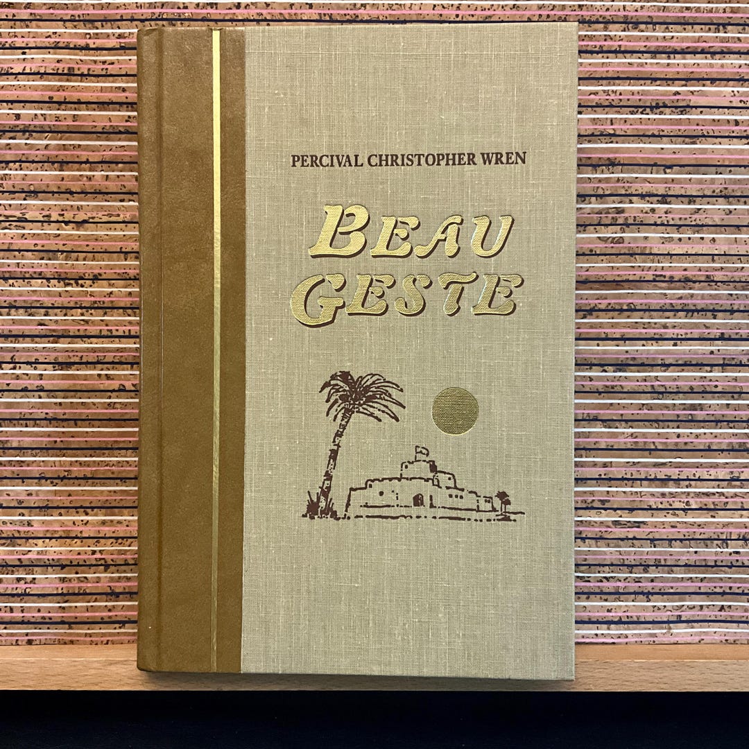 Beau Geste by Percival Christopher Wren, Illustrated Vintage Hardback ...