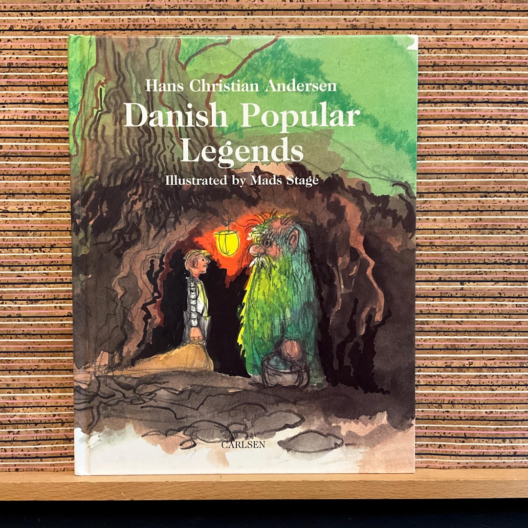 Danish Popular Legends by Hans Christian Andersen, Illustrated by Mads ...