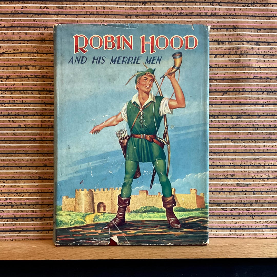 Robin Hood and His Merrie Men - Vintage "dean's Classics" Hardback ...