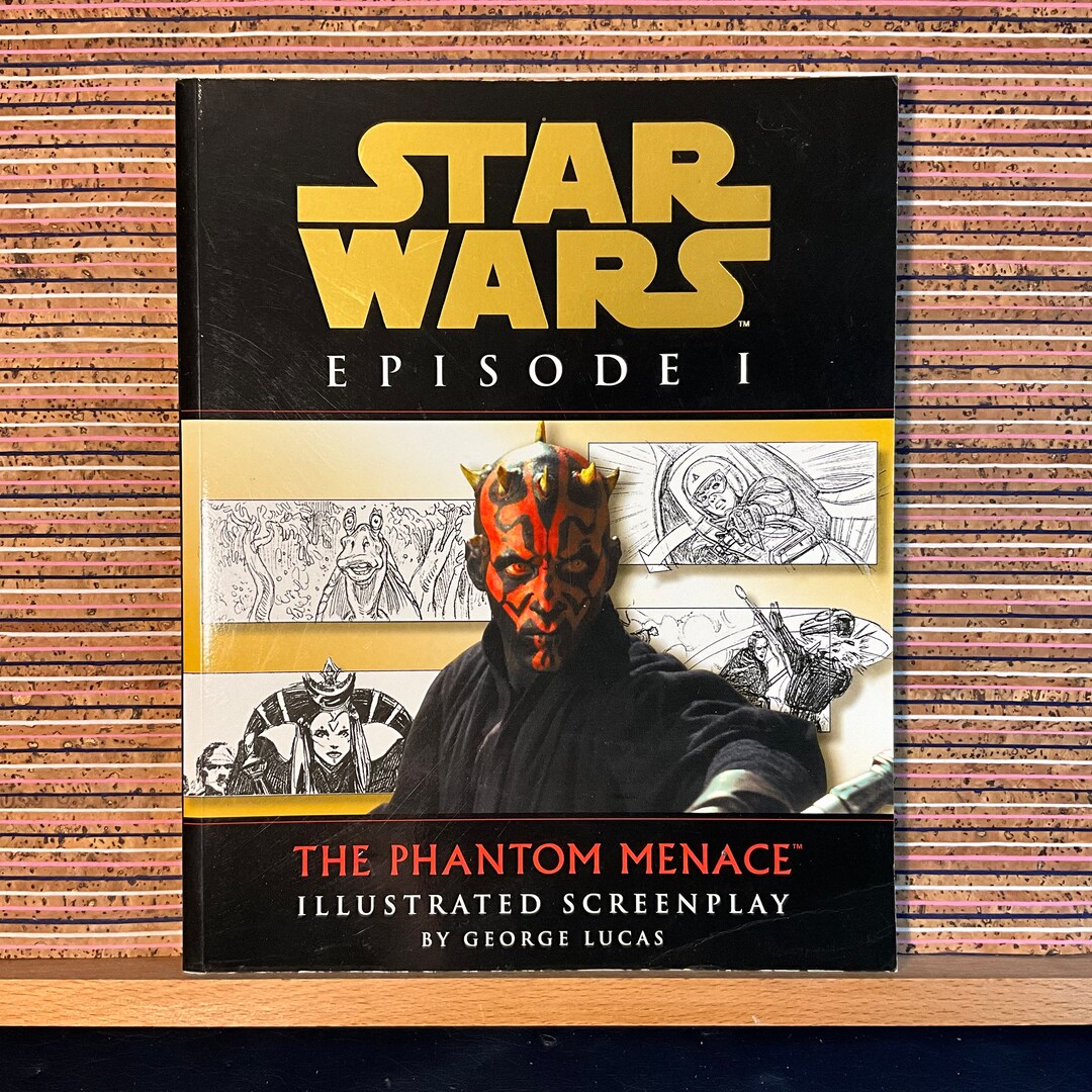 Star Wars Episode I: the Phantom Menace, Illustrated Screenplay by ...