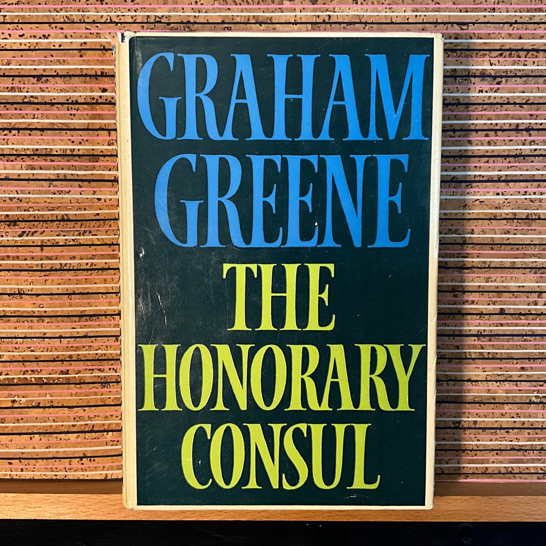 The Honorary Consul by Graham Greene - Hardback, Book Club Associates ...