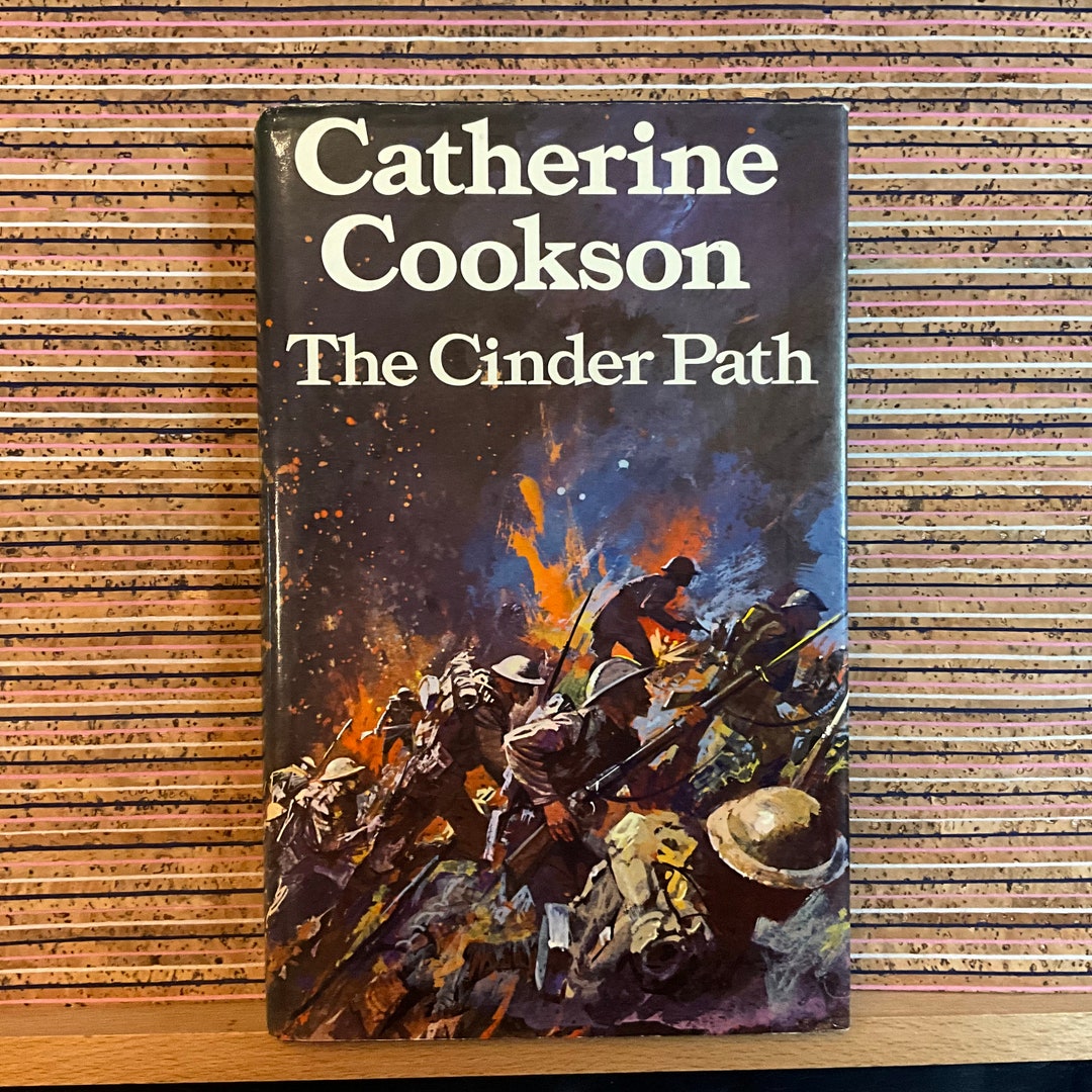 The Cinder Path by Catherine Cookson - Vintage First Edition Hardback ...