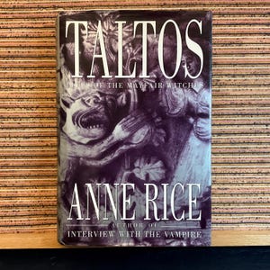 Taltos: Lives of the Mayfair Witches by Anne Rice - Vintage First UK ...
