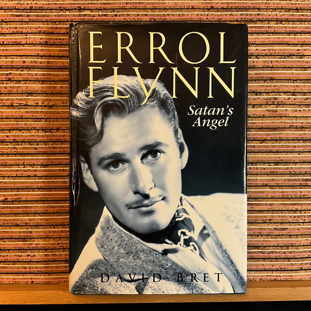 Errol Flynn: Satan's Angel by David Bret Biography - Etsy