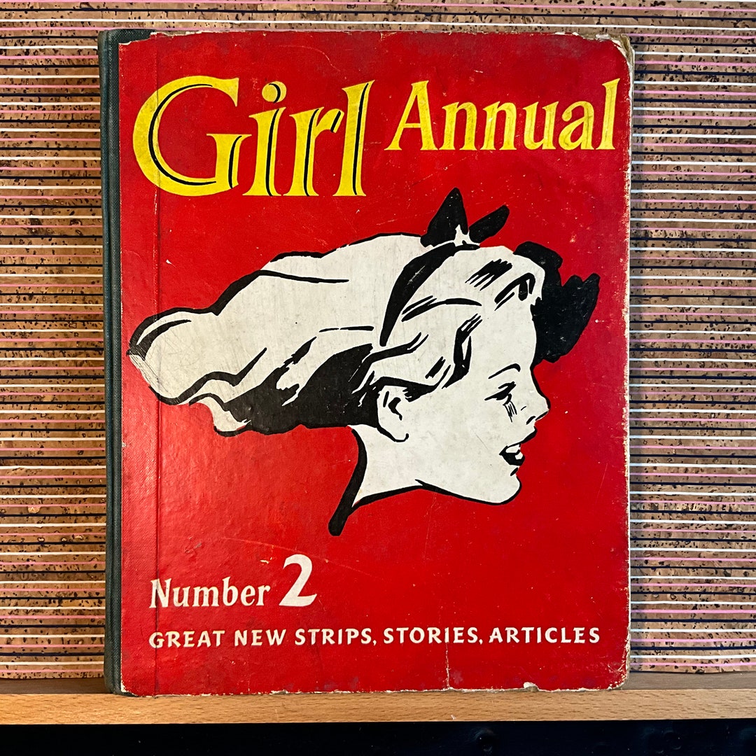 Girl Annual: Number 2, Edited by Marcus Morris Vintage First Edition ...