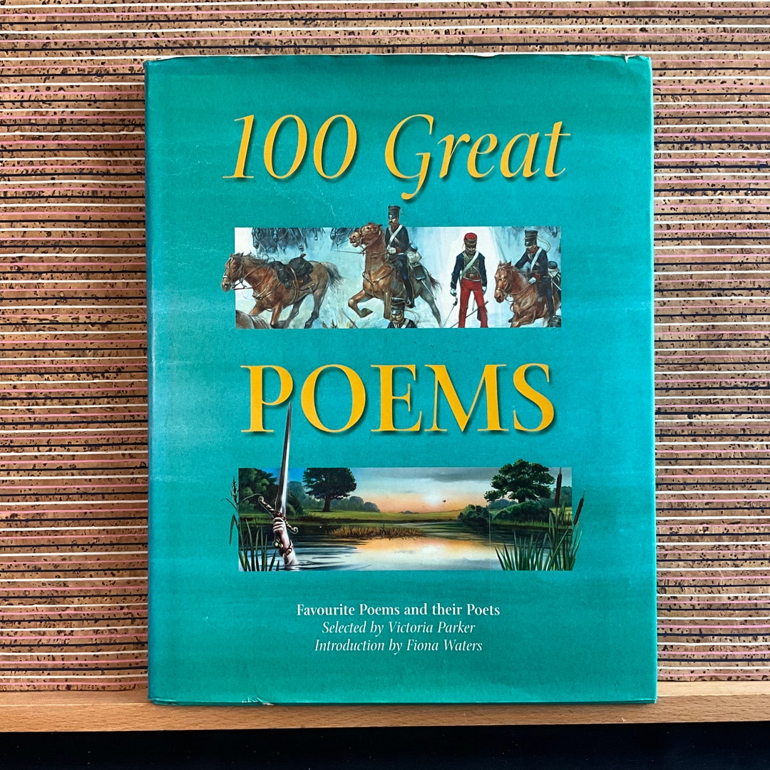 Classic Poetry Collection - 100 Great Poems: Favourite Poems and Their ...