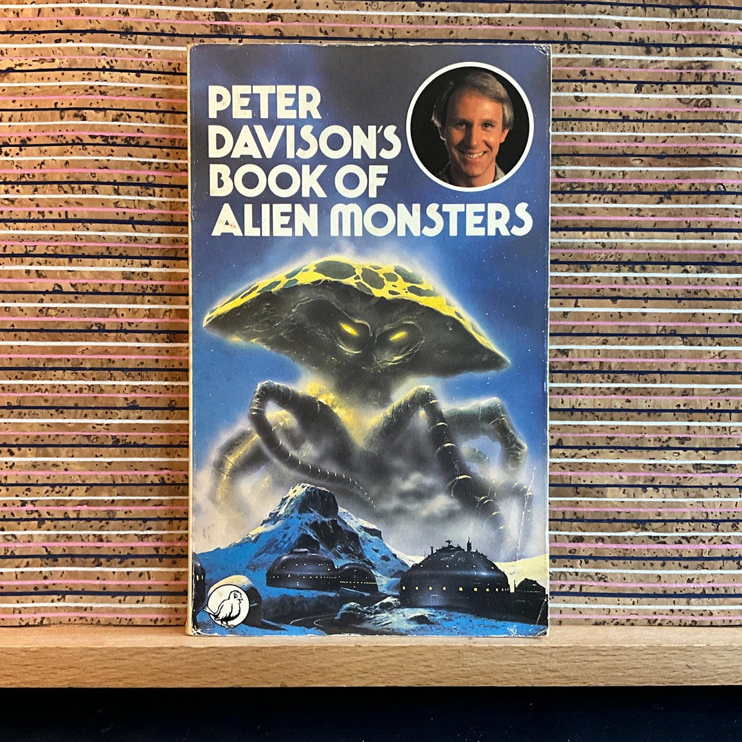 Peter Davison's Book of Alien Monsters - Science Fiction Anthology ...