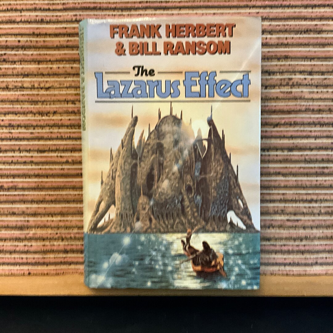 The Lazarus Effect by Frank Herbert & Bill Ransom - First UK Edition ...