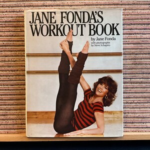 Jane Fonda's Workout Book by Jane Fonda, Photographs by Steve Schapiro ...