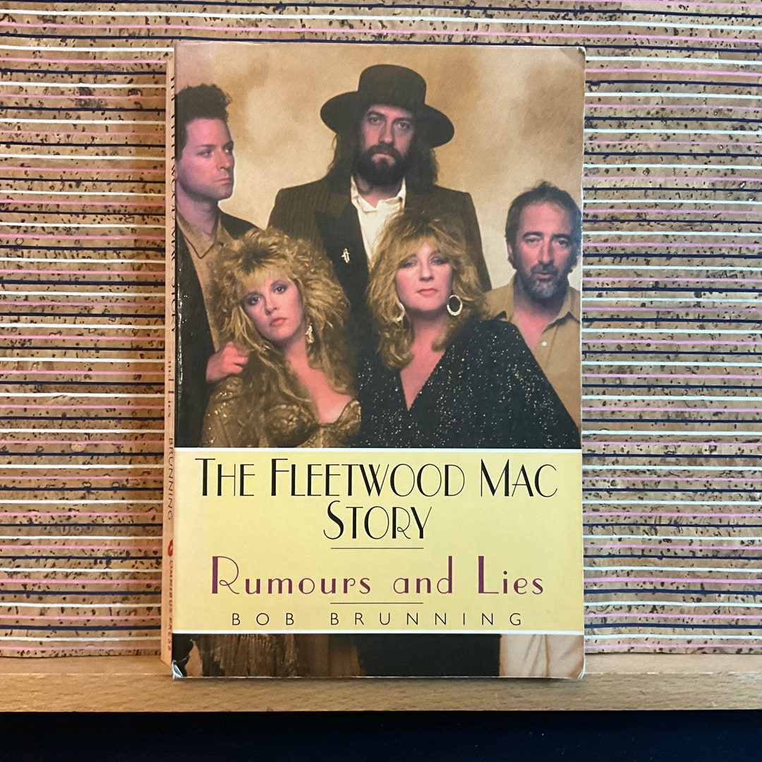 The Fleetwood Mac Story: Rumours and Lies by Bob Brunning Music ...