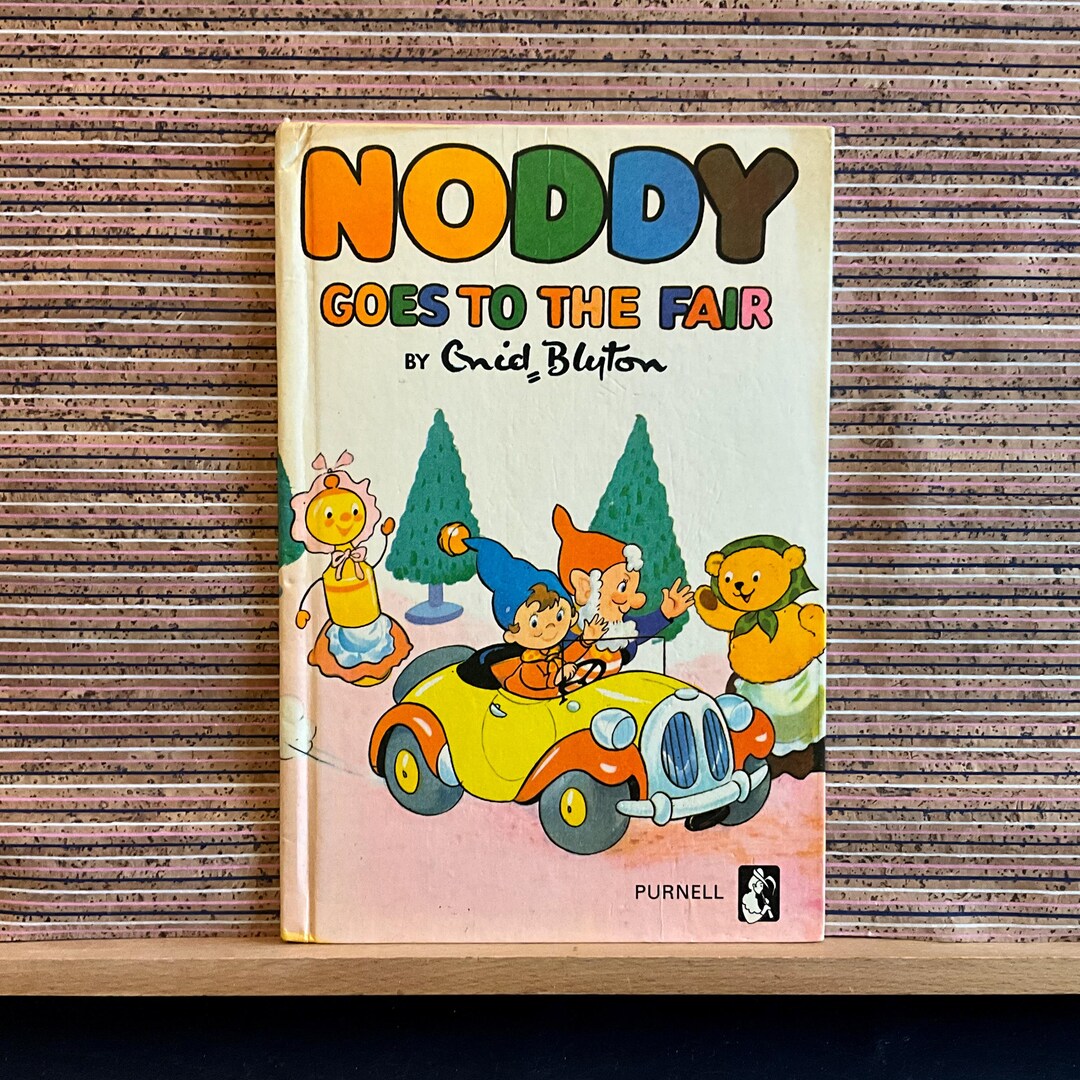 Noddy Goes to the Fair by Enid Blyton - Vintage Illustrated UK Hardback ...