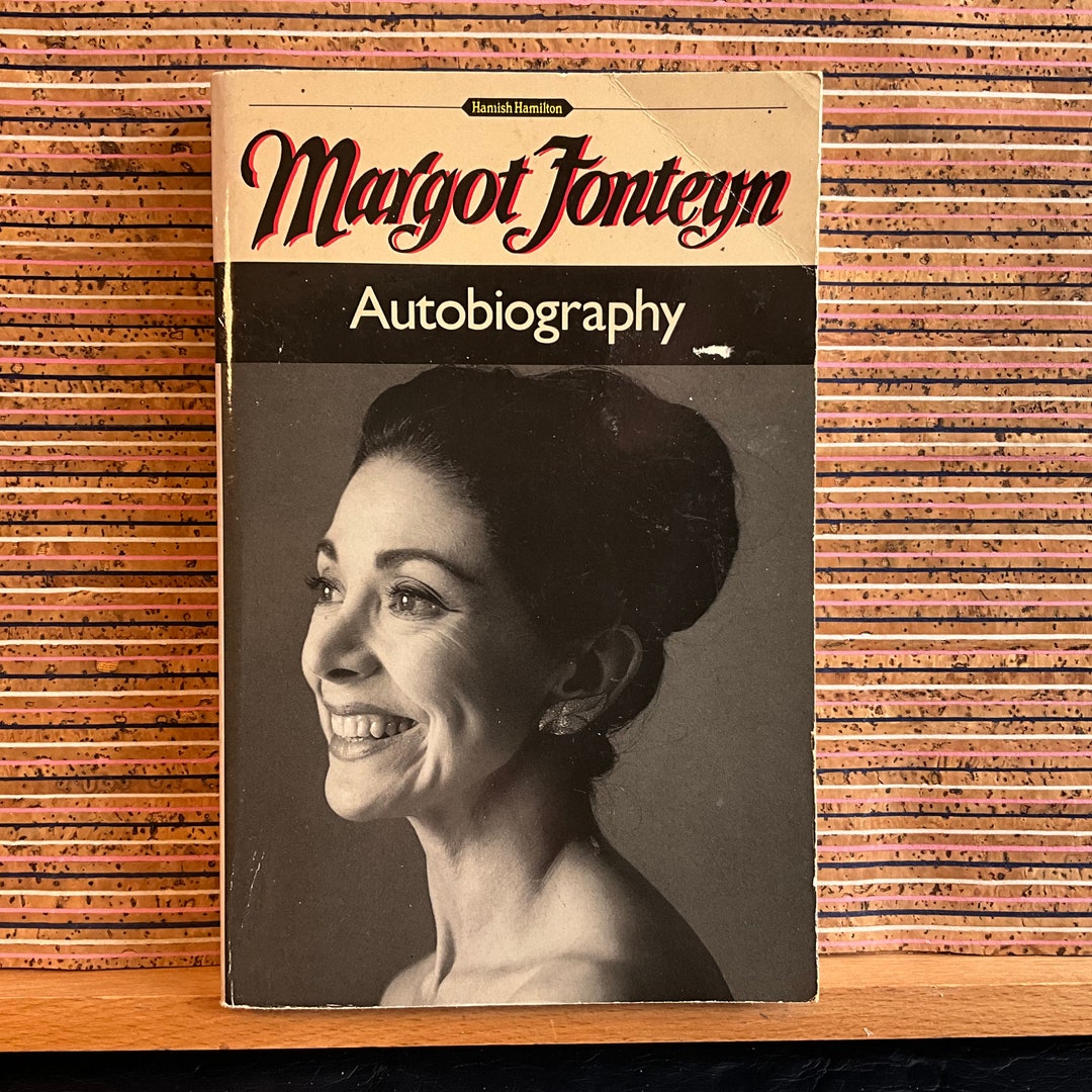 Margot Fonteyn: Autbiography - Vintage Illustrated 1st Hamish Hamilton ...