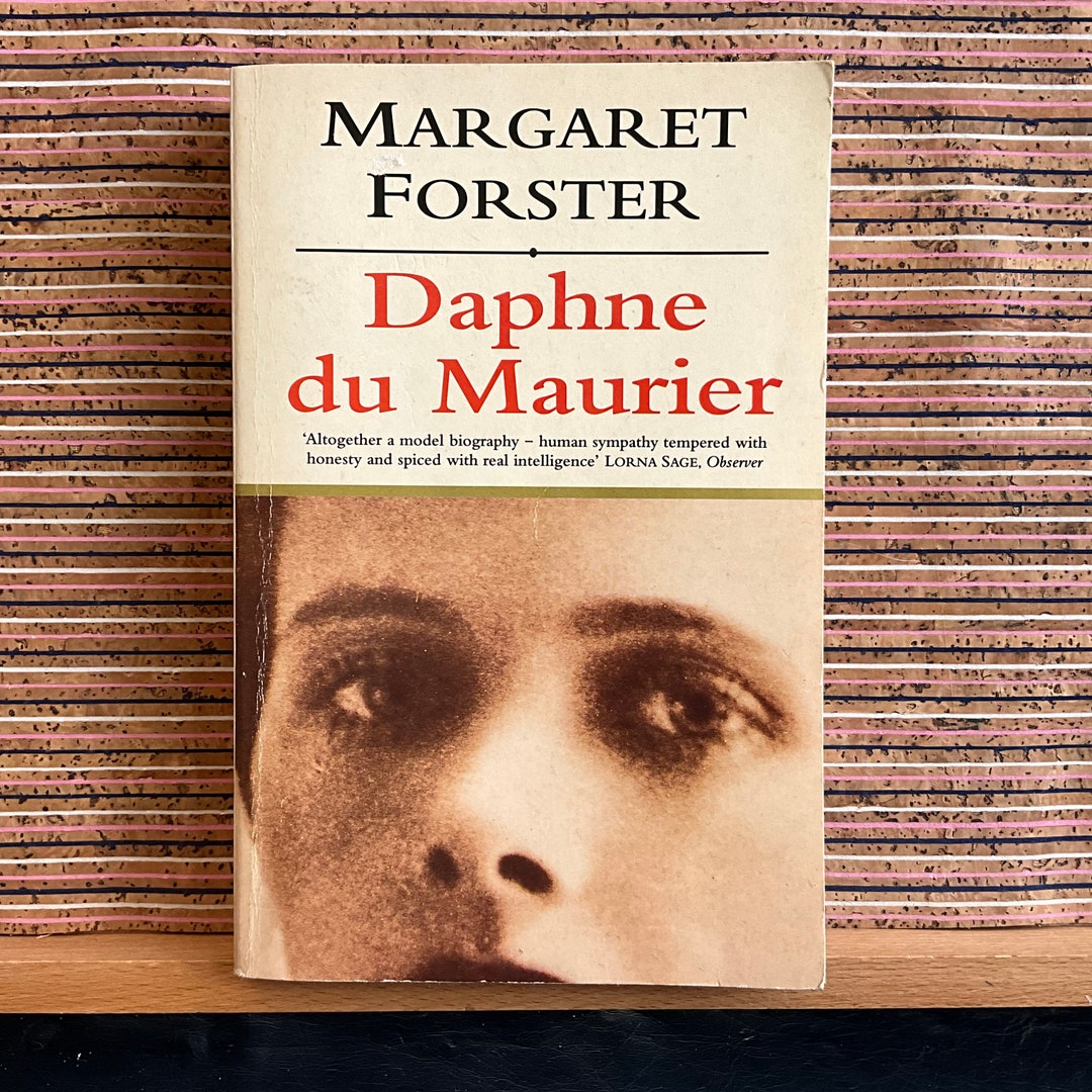 Daphne Du Maurier by Margaret Forster Biography, First UK Paperback ...