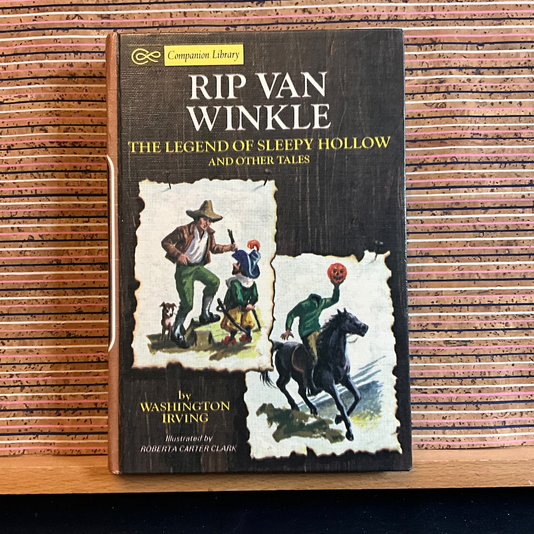 Rip Van Winkle, the Legend of Sleepy Hollow & Other Tales / Toby Tyler ...