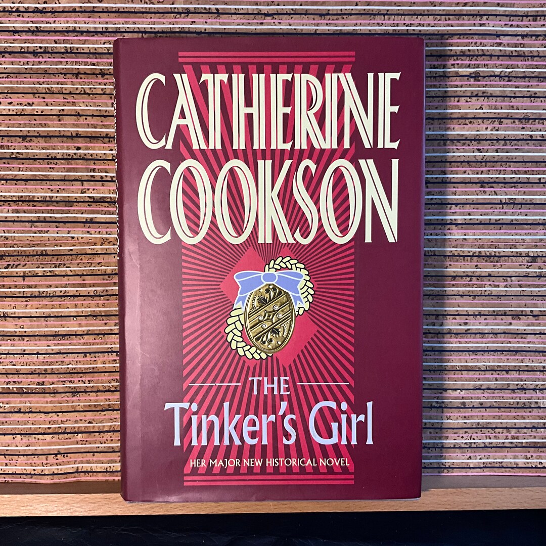 The Tinker's Girl by Catherine Cookson First Edition Hardback, Bantam ...