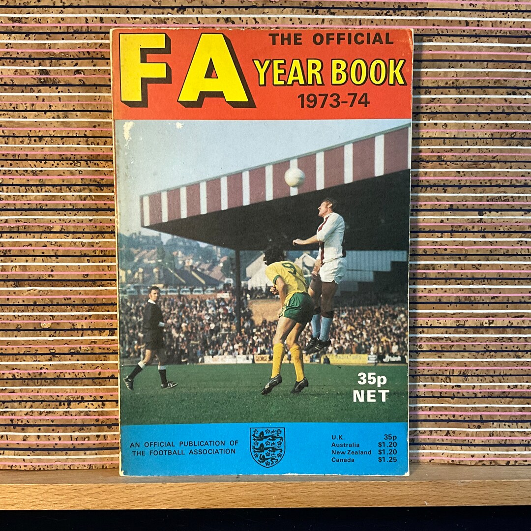 The Official FA Year Book 1973-74 - Vintage First Edition Illustrated ...