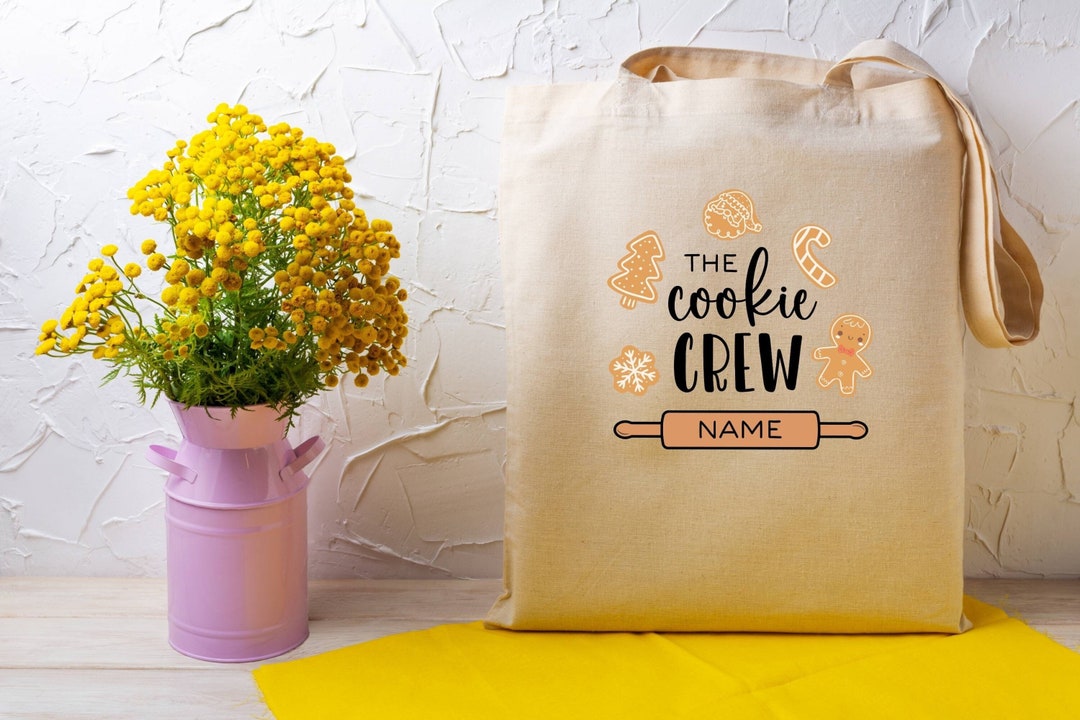 Custom Cookie Tote, Cookie Crew Tote, Name Tote Bag, Xmas Tote Gift ...