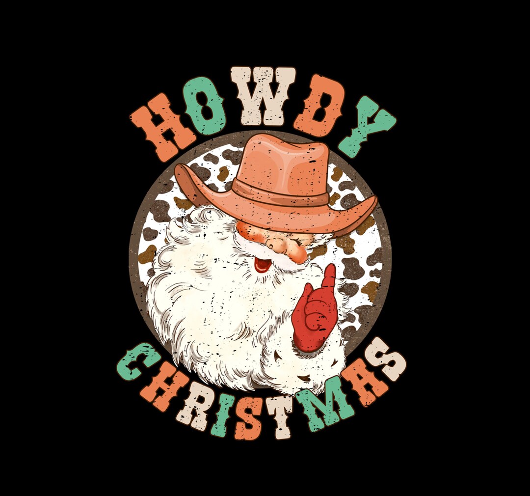 Howdy Christmas Png, Santa Claus Cowboy Hat Png, Santa Claus Cowboy Hat ...