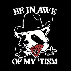 Be in Awe of My Tism Png Svg - Etsy