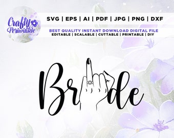 Bride Svg, Wedding Finger Svg, Bride Tribe Svg. Vector Cut File for ...