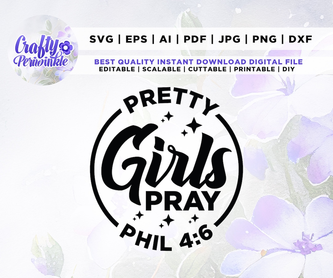 Pretty Girls Pray SVG Girl Pray SVG Pray SVG Cricut Png - Etsy UK
