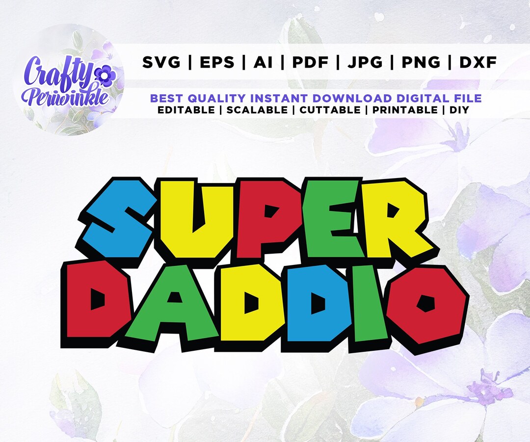 Super Daddio Svg, Super Daddio Shirt, Fathers Day Shirt, Dad Life Svg ...