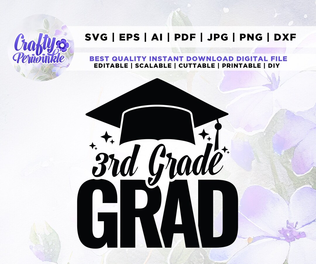 3rd Grade Grad Svg, 3rd Grade Graduation, Graduation From 3rd Grade ...