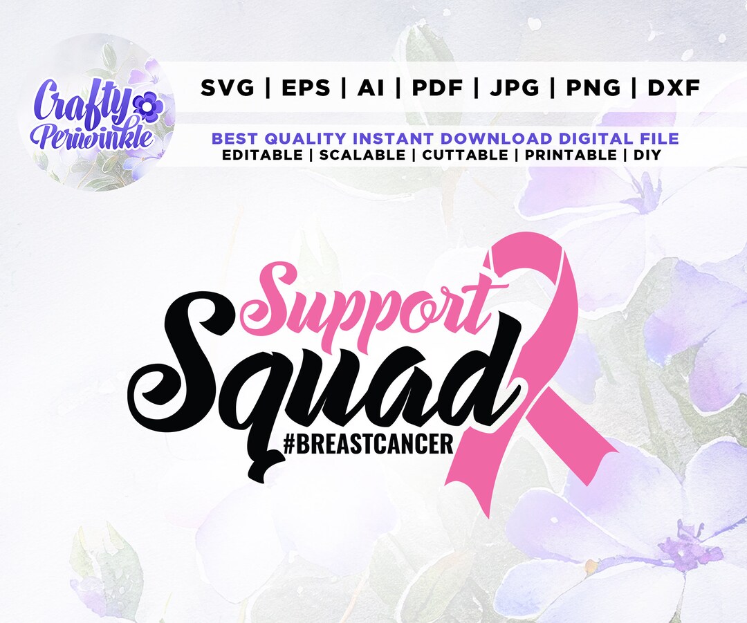 Support Squad Breast Cancer Svg, Support Svg, Pink Ribbon Svg, Squad ...