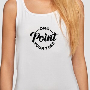 OMG Point Your Toes Svg, Omg Point Svg, Your Toes Svg, Commercial Use ...