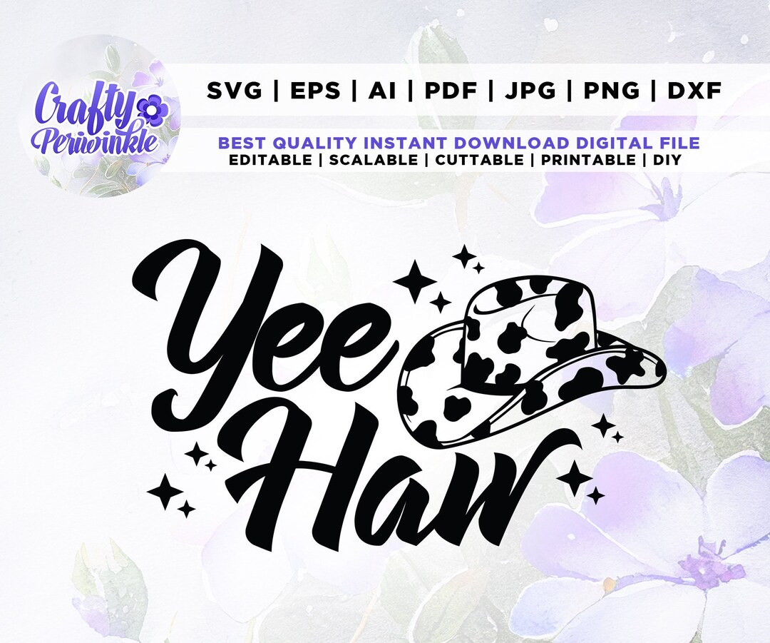 Yeehaw SVG, Let's Go Girls Svg, Howdy Print, Westside Svg, Cricut, Png ...