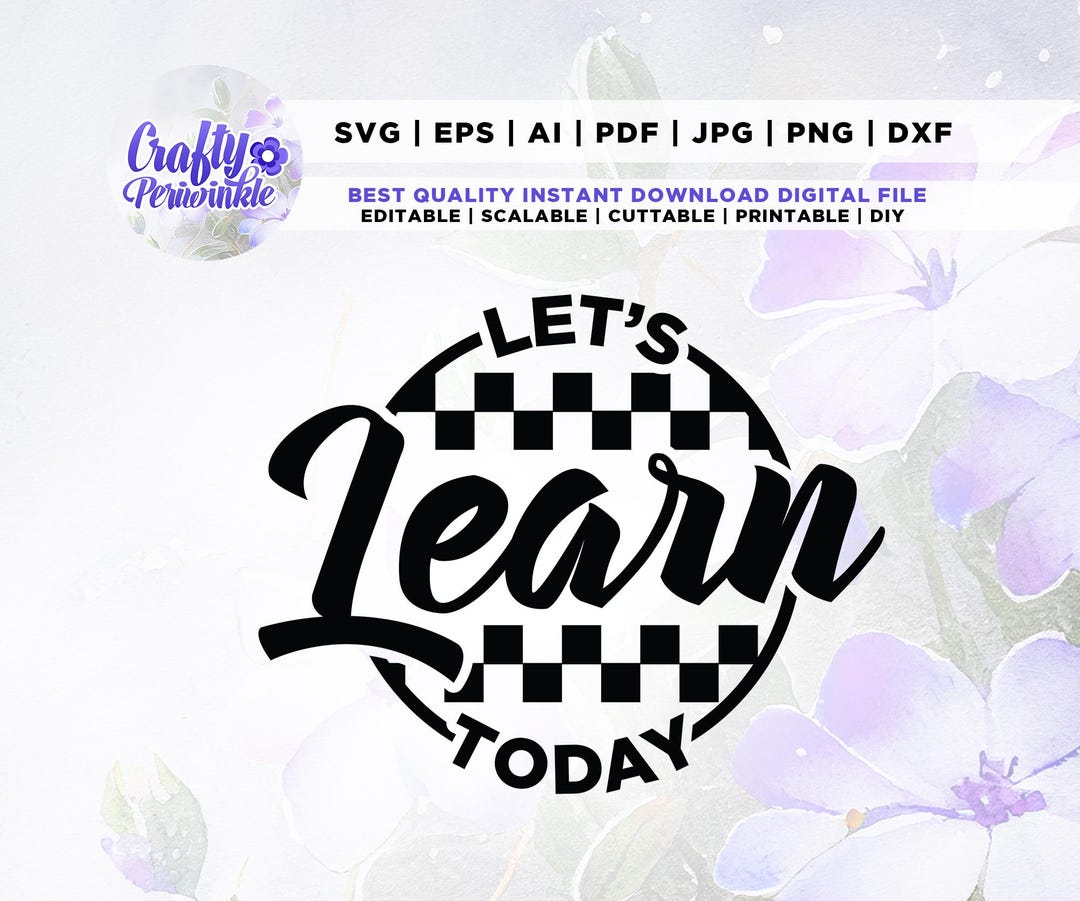 Let's Learn Today Teacher SVG, Cricut, Sublimation, Teacher Svg ...