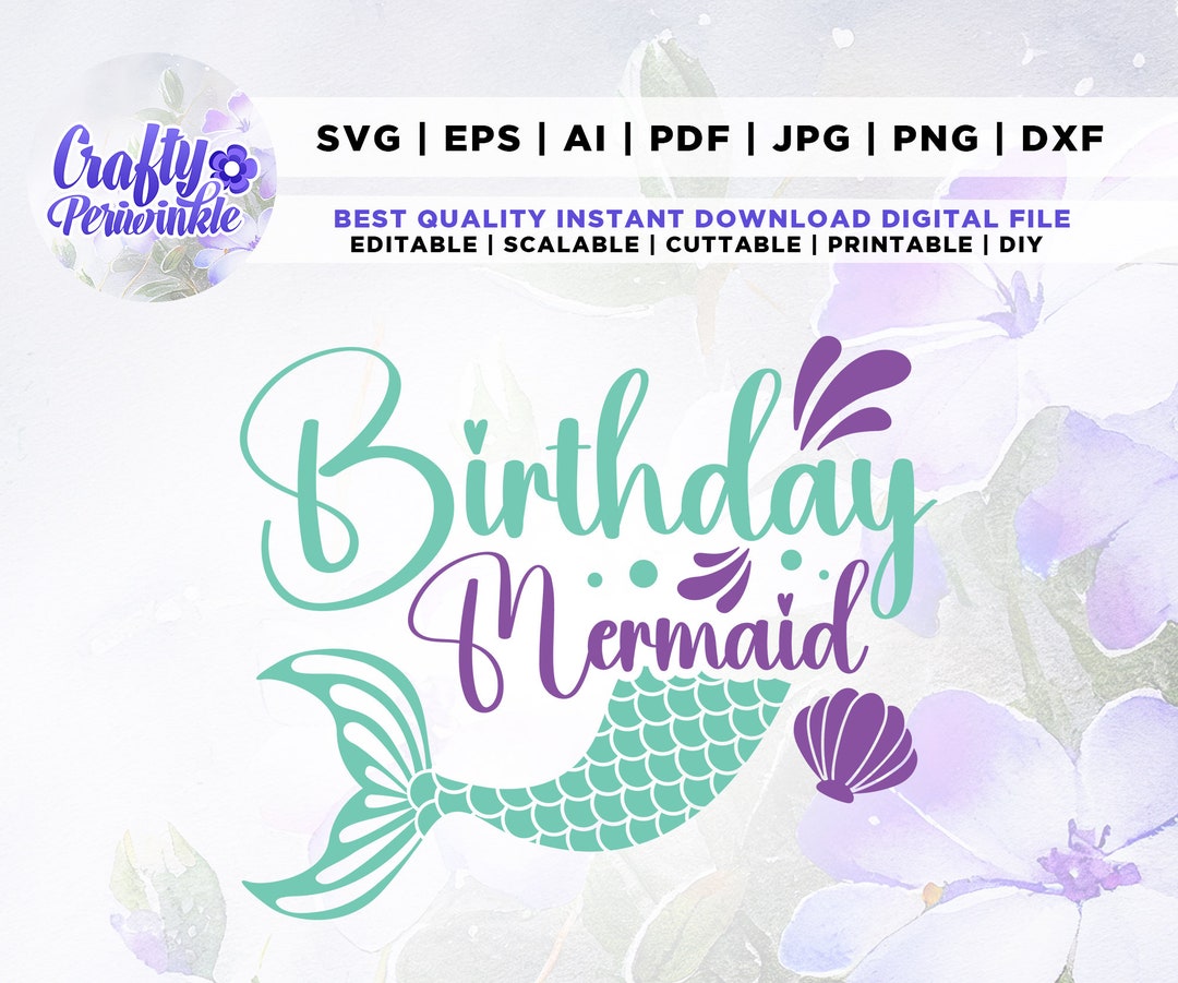 Birthday Mermaid Svg, Mermaid Party Tshirt, Mermaid Tail Svg, Mermaid ...