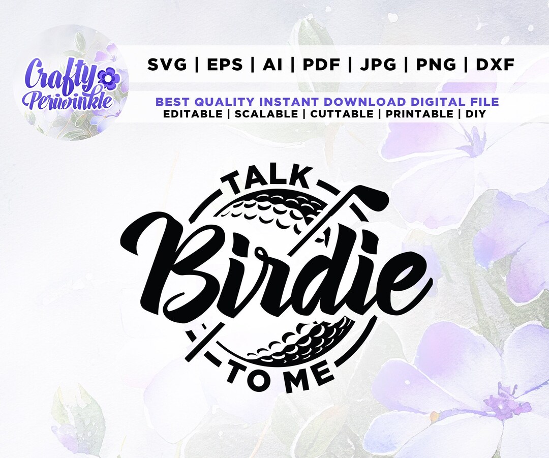 Talk Birdie to Me Svg, Funny Golf Svg, Golf Svg, Sports Svg, Golf ...