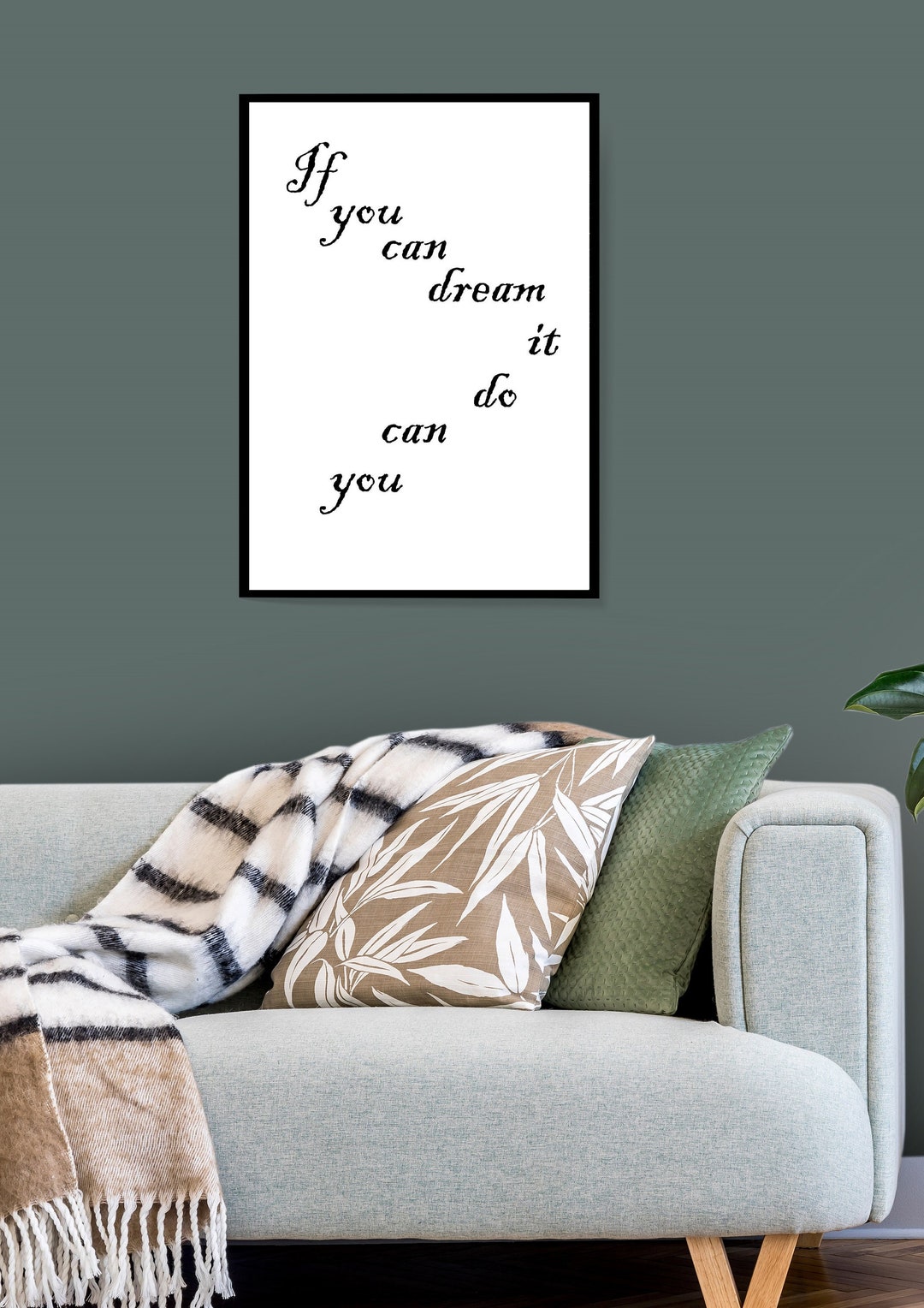 If You Can Dream It You Can Do It Printable Wall Art, Thoughtful Quote ...