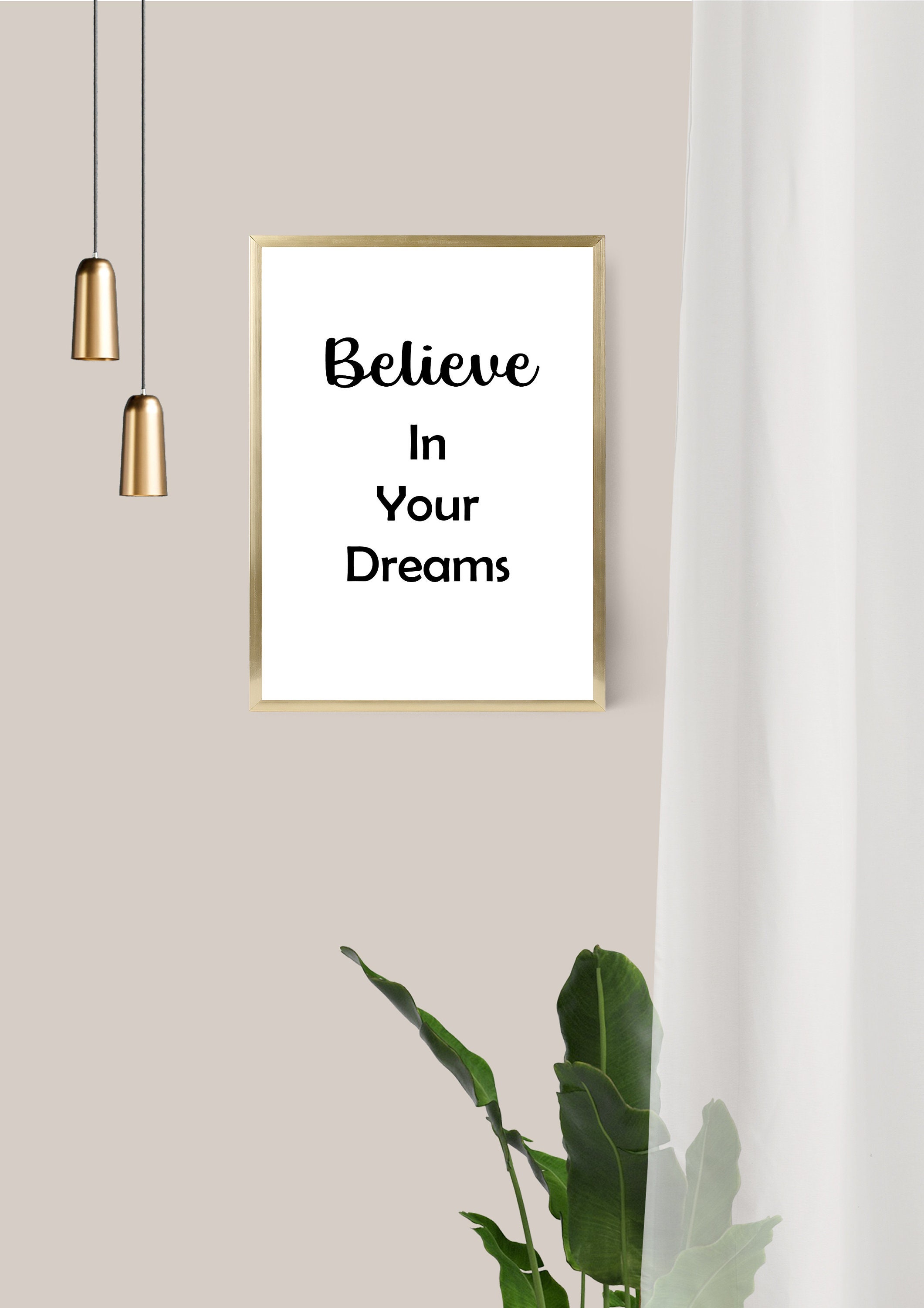 Believe in Your Dreams Printable Wall Art, Motivational Poster ...