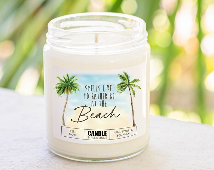 Smells Like I'd Rather Be at the Beach Funny Gift Ideas Candles, Palm ...
