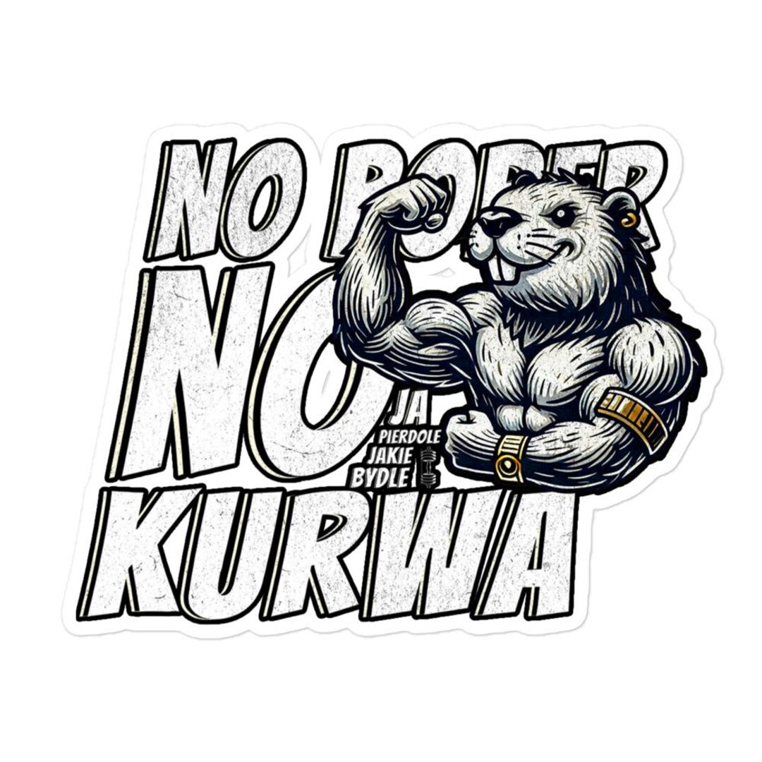 No Bober No Kurwa Funny Meme Sticker Muscular Beaver Vinyl Decal Polish ...