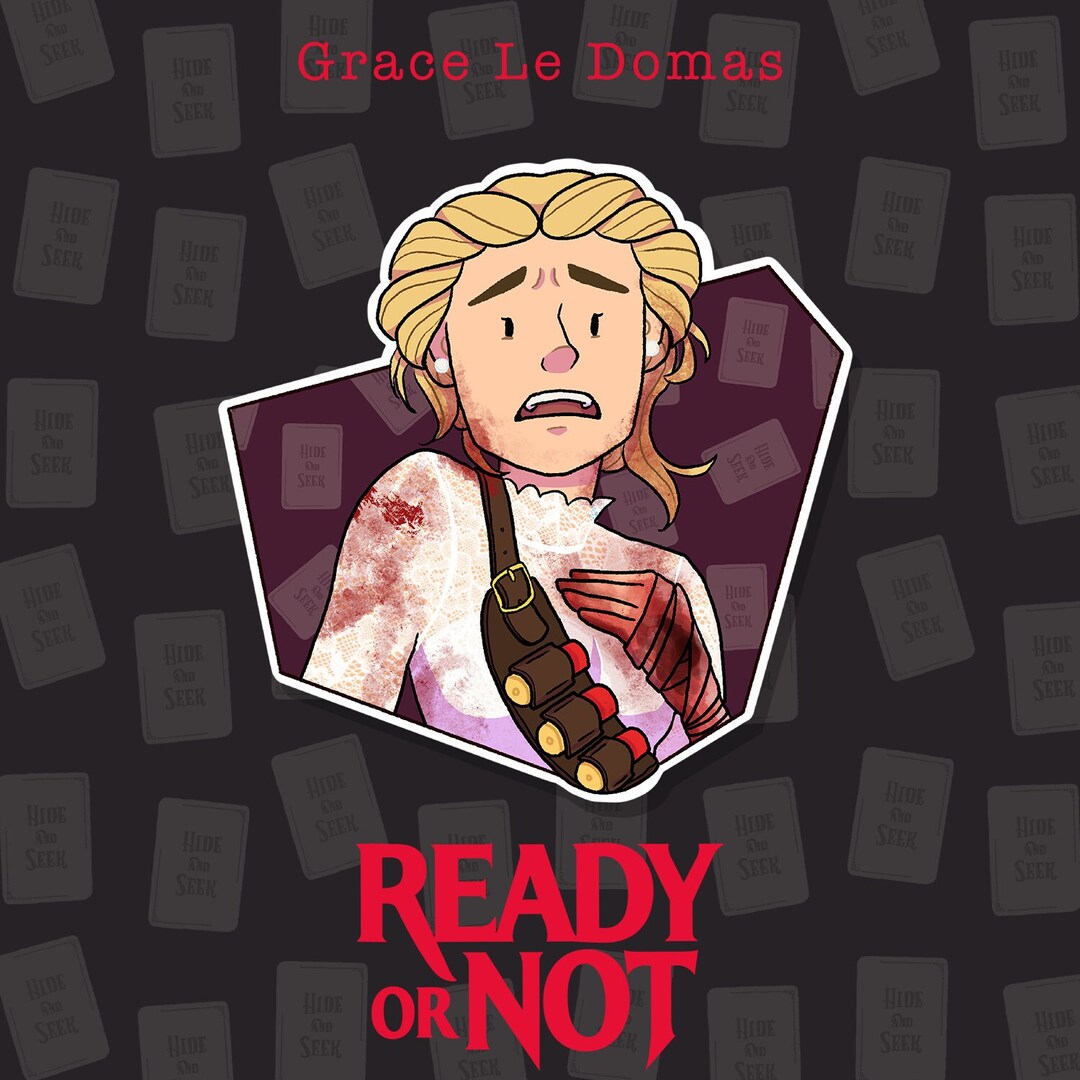 Grace Le Domas - Ready or Not - Sticker - Etsy