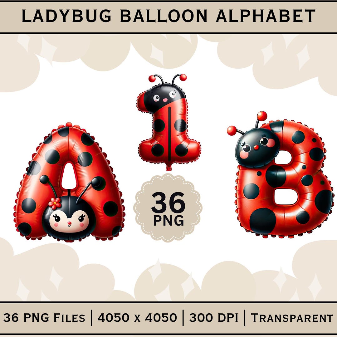 Ladybug Balloon Alphabet PNG A to Z & 0 to 9 | Kids Party Letters ...