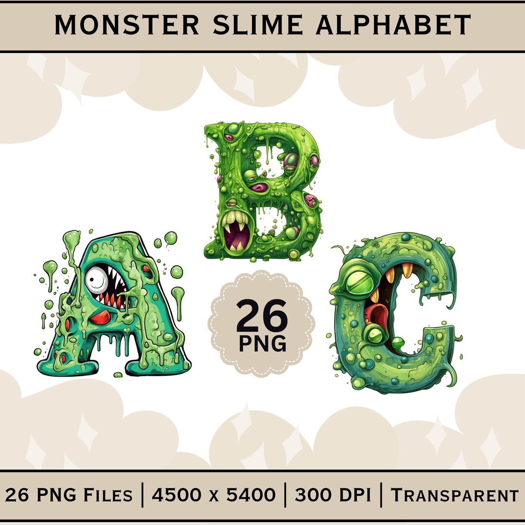 Monster Slime Alphabet PNG A Z | Gooey Green Letter Clipart Halloween ...